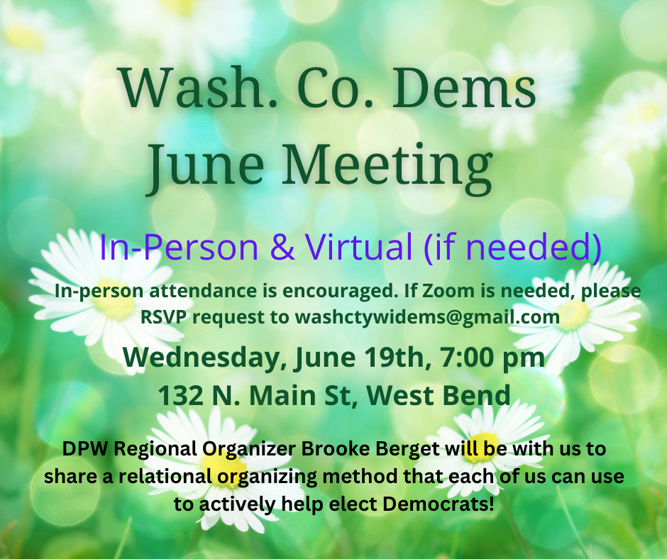 Join us at our June Meeting | Democratic Party of Washington County WI
